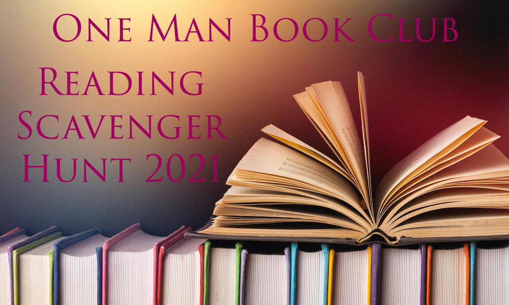 One Man Book Club 2021 Reading Scavenger Hunt! – One Man Book Club